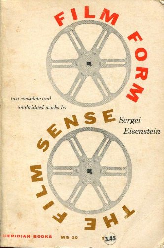 Film Form and the Film Sense: Eisenstein, Sergei: Amazon.com: Books