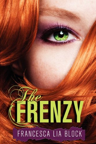 The Frenzy : Block, Francesca Lia: Amazon.in: Books