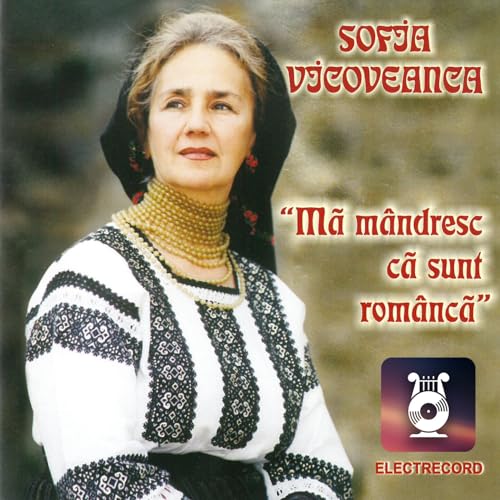 Amazon.com: Mă mândresc că sunt româncă : Sofia Vicoveanca: Digital Music