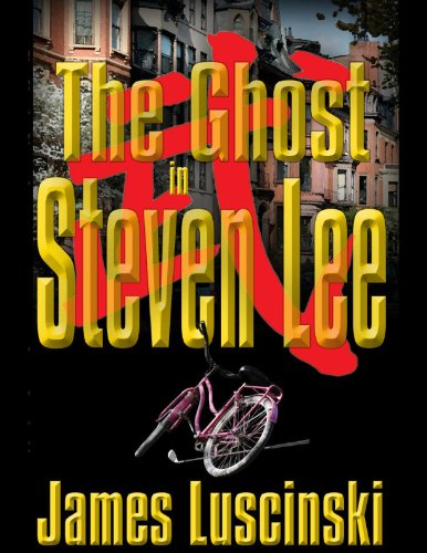 The Ghost In Steven Lee (The Steven Lee Trilogy Book 1) - Kindle ...