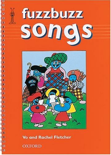 fuzzbuzz: Level 2: Fuzzbuzz Songs (Teacher's Book and CD) (Fuzzbuzz: A ...