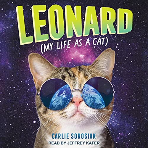 Amazon.com: Leonard: (My Life as a Cat) (Audible Audio Edition): Carlie ...