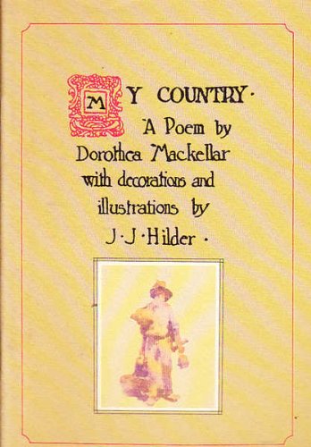 My Country: A Poem : Mackellar, Dorothea: Amazon.co.uk: Books