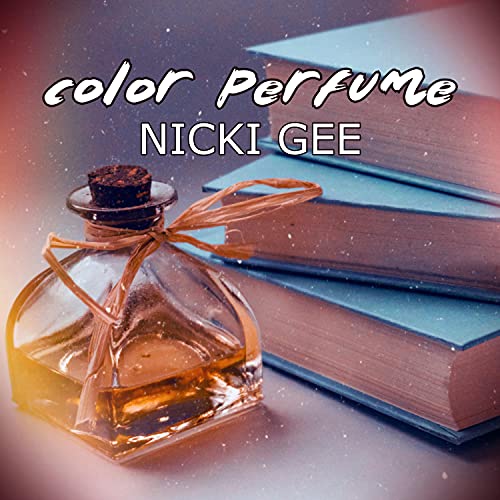 Color Perfume de Nicki Gee en Amazon Music Unlimited