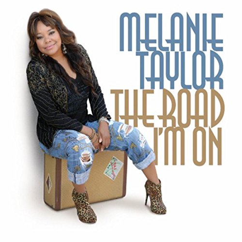 The Road I'm On by Melanie Taylor on Amazon Music - Amazon.co.uk