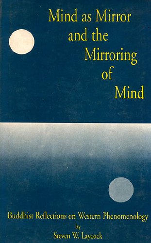 Mind as Mirror and the Mirroring of... by Steven W. Laycock