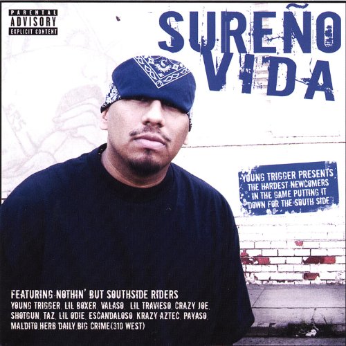 Play Sureno Vida by Young Trigger / Mr Youngster, Lil Boxer, Payaso ...