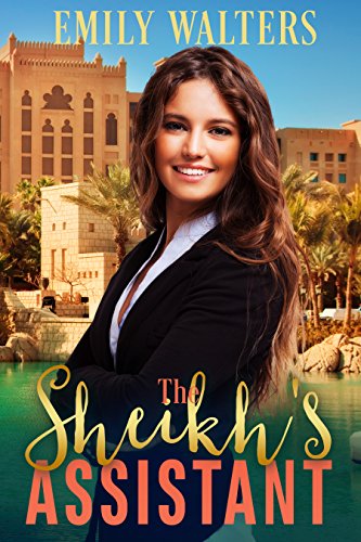 The Sheikh's Assistant eBook : Walters, Emily: Amazon.ca: Books