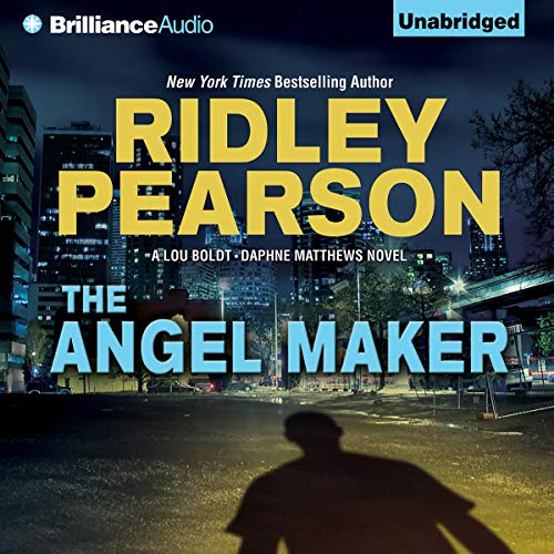 The Angel Maker: A Lou Boldt - Daphne Matthews Novel, Book 2 (Audio ...