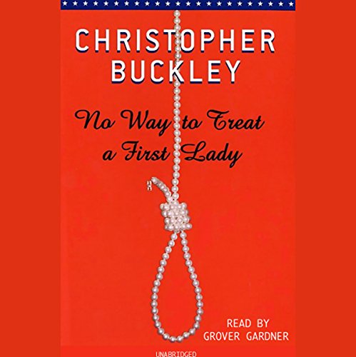 Amazon.com: No Way to Treat a First Lady: A Novel (Audible Audio ...