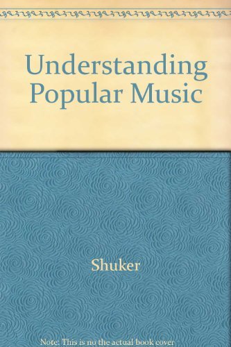 Amazon.com: Understanding Popular Music: 9780415107228: Shuker, Roy: Books