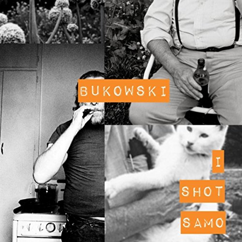 Amazon.com: Bukowski : I Shot Samo: Digital Music