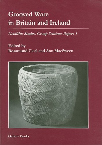 Amazon.com: Grooved Ware in Great Britain and Ireland (Neolithic ...