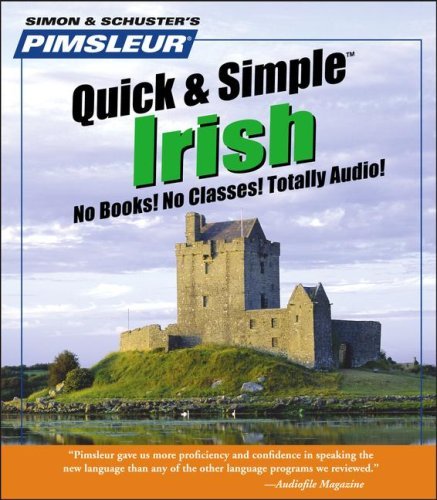 Irish, Q&S: Learn to Speak and Understand Irish (Gaelic) with Pimsleur ...