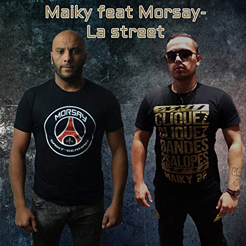 Écouter La Street par Maicky feat. Morsay sur Amazon Music Unlimited