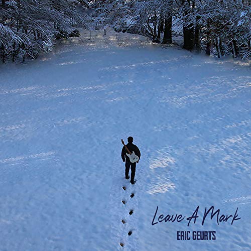 Amazon.com: Leave a Mark : Eric Geurts: Digital Music