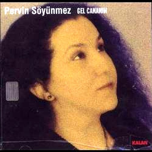 Amazon.com: Gel Cananım : Pervin Söyünmez: Digital Music