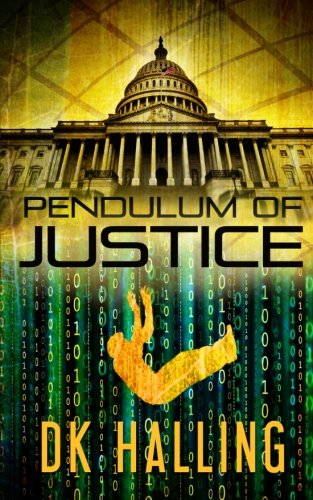 Pendulum of Justice: Volume 1 (Hank Rangar Series): Amazon.co.uk ...