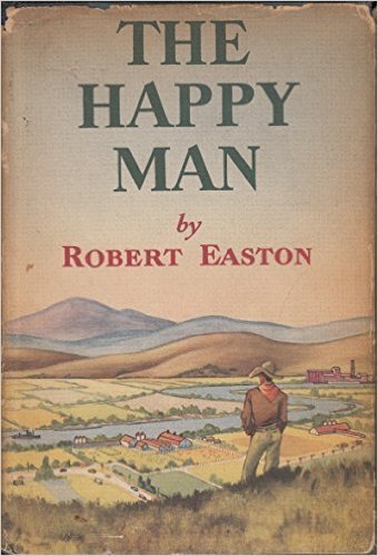 The happy man (A Zia book): Easton, Robert Olney: 9780826304582: Amazon ...