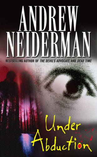 Under Abduction - Kindle edition by Neiderman, Andrew. Literature ...