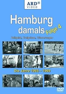 Hamburg damals - Folge 4: Die Jahre 1965 - 1969: Amazon.de: Hamburg Damals: DVD & Blu-ray