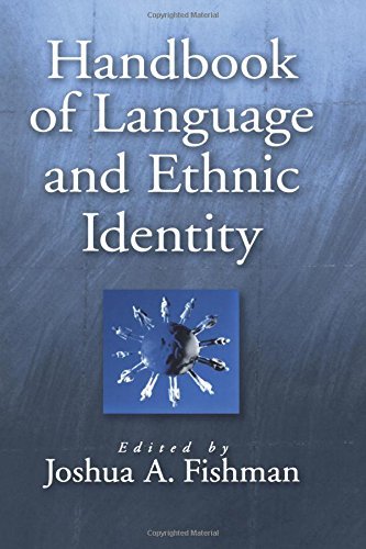Handbook of Language & Ethnic Identity - Kindle edition by Fishman ...