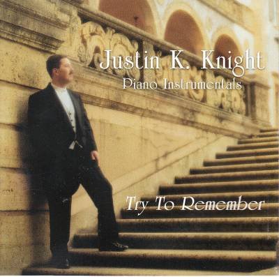 Justin K. Knight - Try To Remember - Amazon.com Music