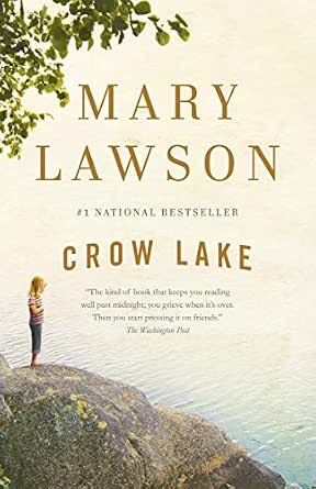 Crow Lake: A Novel eBook : Lawson, Mary: Amazon.ca: Kindle Store