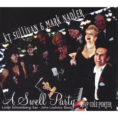 Amazon.com: A Swell Party RSVP Cole Porter : Kt Sullivan & Mark Nadler ...