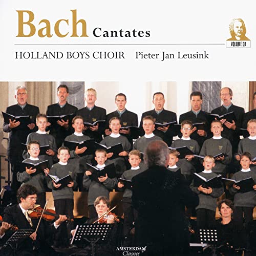 Écouter Bach Cantates, Vol. 8 de Pieter Jan Leusink, Holland Boys Choir ...