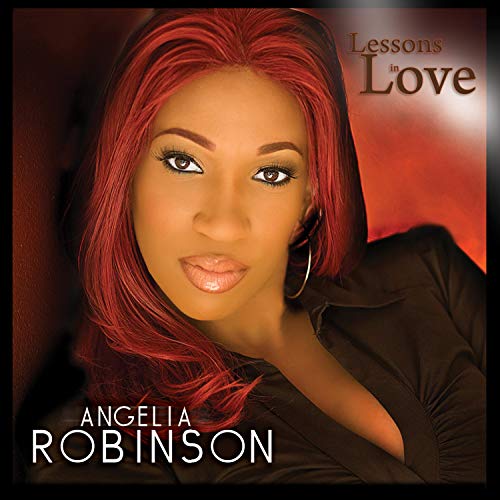 Play Lessons in Love by Angelia Robinson on Amazon Music