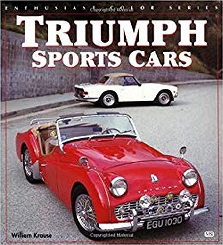 Triumph Sports Cars (Enthusiast Color Series): Krause, G. William ...