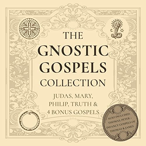 Amazon.com: The Gnostic Gospels Collection: Judas, Mary, Philip, Truth ...