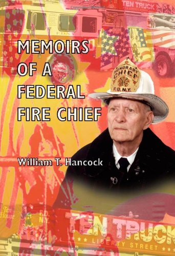Buy Memoirs of a Federal Fire Chief Book Online at Low Prices in India ...