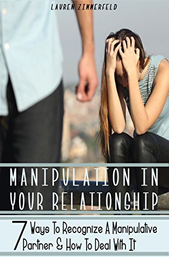 Manipulation In Your Relationship: 7 Ways To Recognize A Manipulative ...