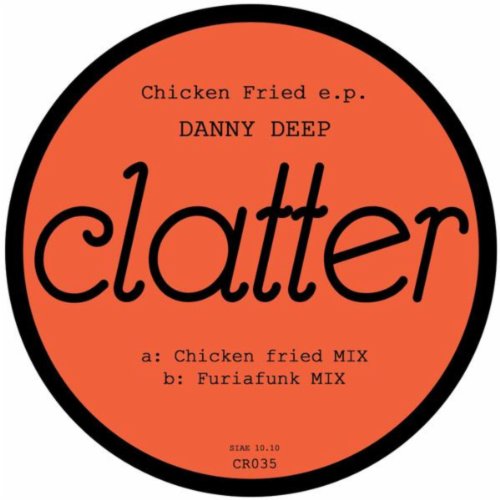Play Chicken Fried EP by Danny Deep on Amazon Music