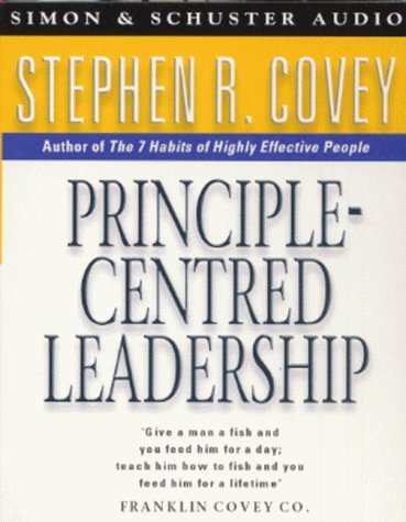 Principle Centred Leadership: Amazon.co.uk: Covey, Stephen R ...