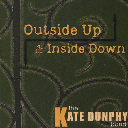 Amazon.com: Outside Up & Inside Down : The Kate Dunphy Band: Digital Music