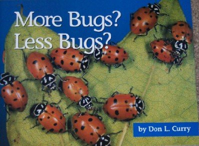 More Bugs? Less Bugs?: Don L. Curry: 9780618960439: Amazon.com: Books