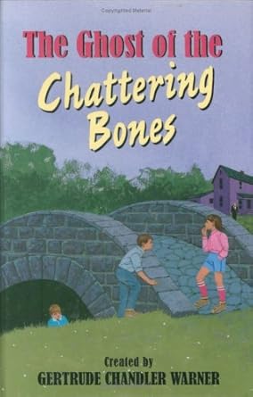 The Ghost of the Chattering Bones (Boxcar Children Mysteries, 102 ...