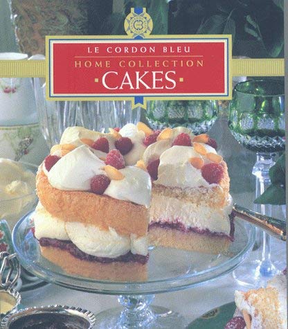 "Le Cordon Bleu" Home Collection: Cakes ("Le Cordon Bleu" Home ...