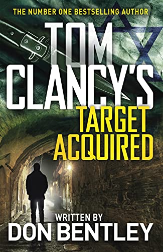 Tom Clancy’s Target Acquired eBook : Bentley, Don: Amazon.co.uk: Kindle Store