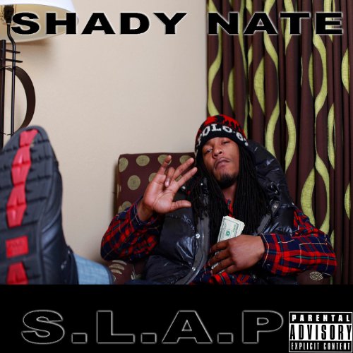 S.L.A.P. [Explicit] by Shady Nate on Amazon Music - Amazon.co.uk
