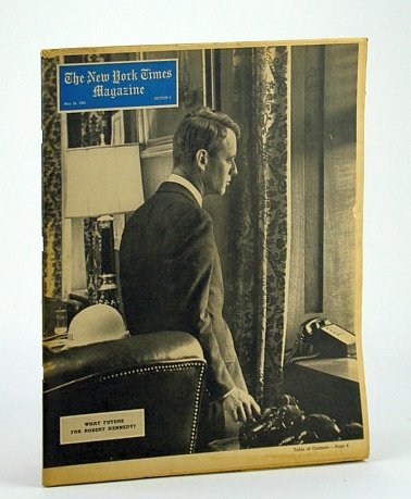 The New York Times Magazine, May 24, 1964 - RFK Cover Photo: Jacques ...