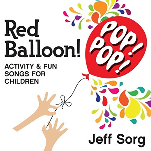 Amazon.com: Red Balloon! Pop! Pop! : Jeff Sorg: Digital Music