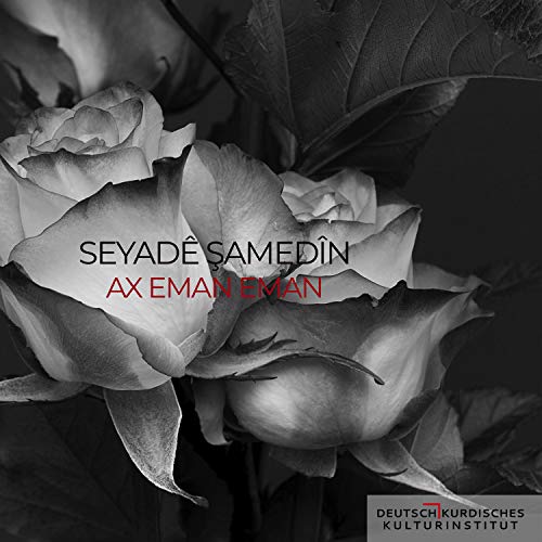 Play Ax Eman Eman by SEYADÊ ŞAMEDÎN on Amazon Music