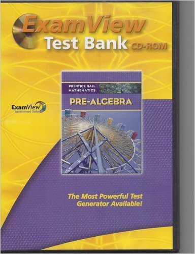 Exam View Test Bank CD-ROM, Pre-Algebra (Prentice Hall Mathematics ...