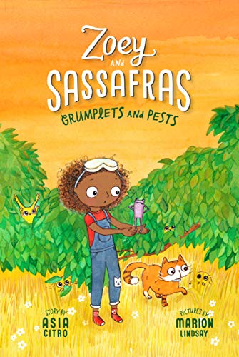 Grumplets and Pests: Zoey and Sassafras #7 eBook : Citro, Asia, Lindsay ...