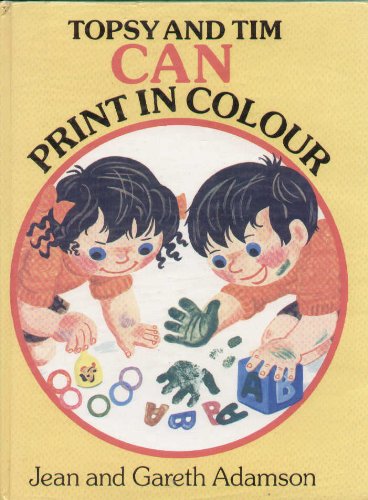 Topsy and Tim Can Print in Colour: Adamson, Jean: 9780216909915: Amazon ...