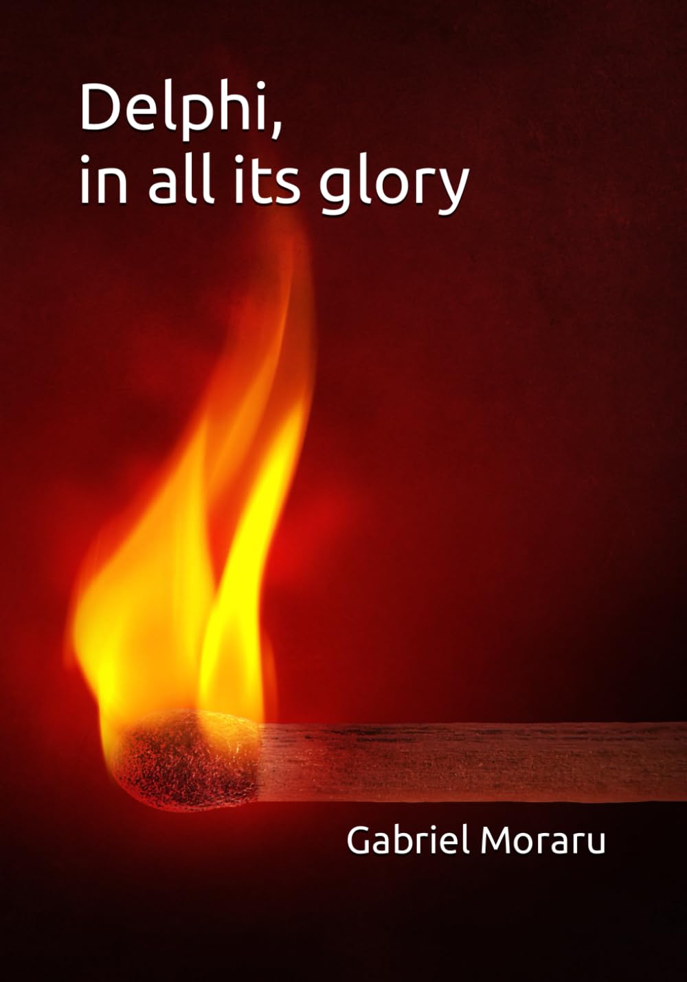 Delphi, in all its glory: …For more than mere programmers: Moraru ...